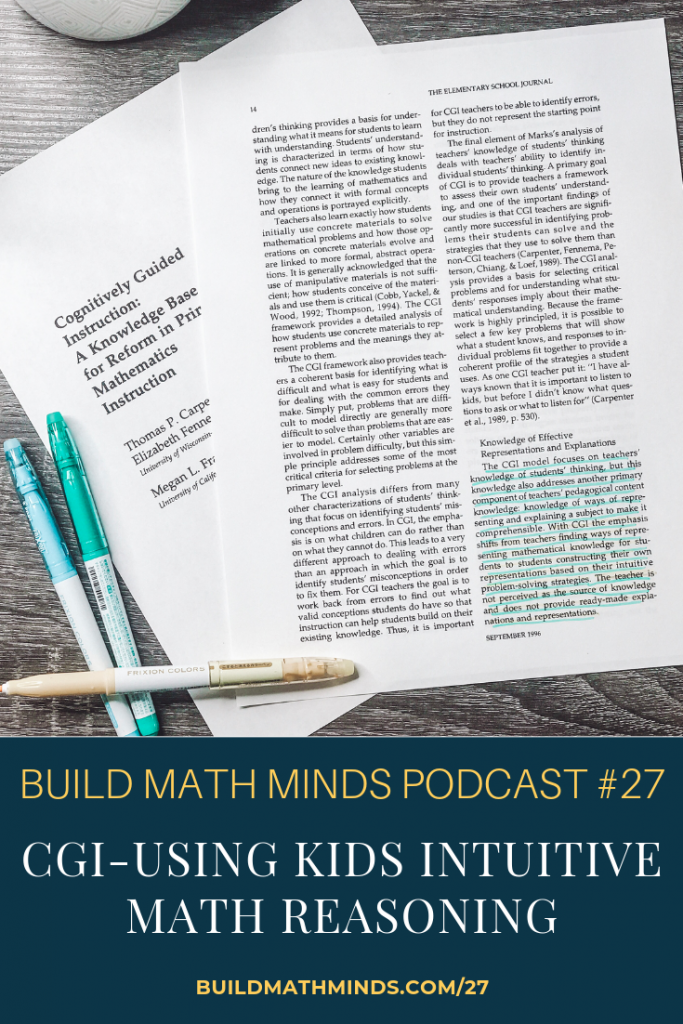 Episode 27: CGI-Using Kids Intuitive Math Reasoning - Build Math Minds