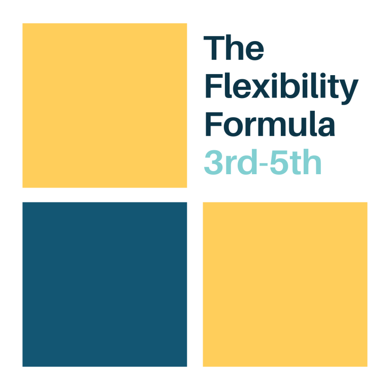 The Flexibility Formula 3rd-5th – Lifetime Access – School Purchase ...