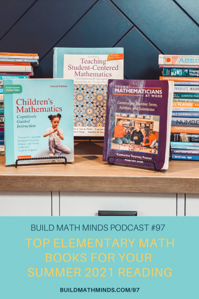 Episode 97: Top Elementary Math Books for Your Summer 2021 Reading ...