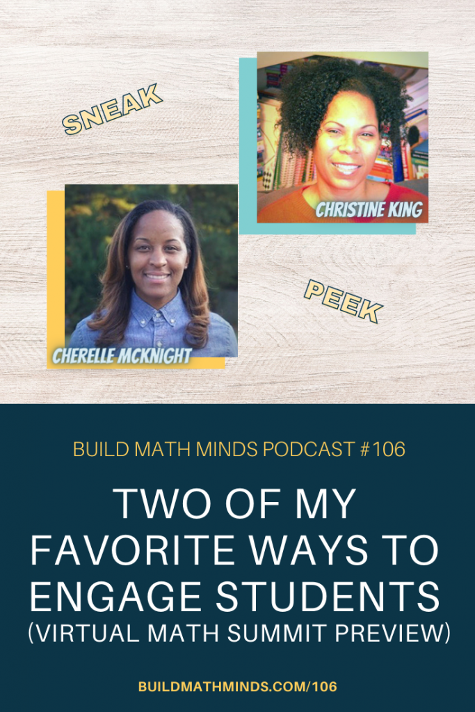 Episode 106: Two of my Favorite Ways to Engage Students (Virtual Math Summit Preview) - Build ...