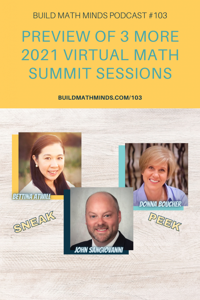 Episode 103: Preview of 3 more sessions at the 2021 Virtual Math Summit ...